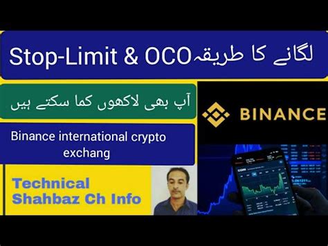 How To Use Stop Limit And Oco Options In Binance Technical Shahbaz In