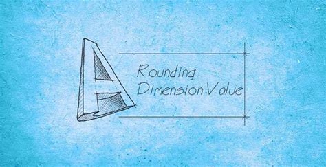 Lisp Làm Tròn Kích Thước Dimension Trong Autocad