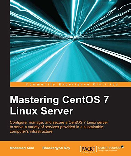 Jual BUKU Mastering CentOS 7 Linux Server By Bhaskarjyoti Roy