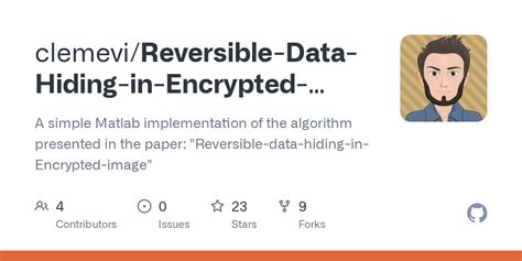 Github Clemevireversible Data Hiding In Encrypted Image A Simple