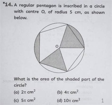 14 A Regular Pentagon Is Inscribed In A Circle With Centre O Of Radius
