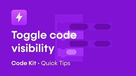 Quick Code Kit Tip Toggle Code Visibility Like A Boss Youtube