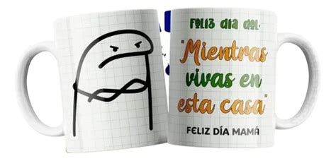 Taza Mientras Vivas En Esta Casa Dia De Las Madres MercadoLibre