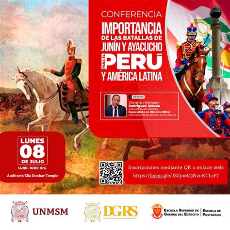Conferencia AcadÉmica Importancia De Las Batallas De JunÍn Y Ayacucho