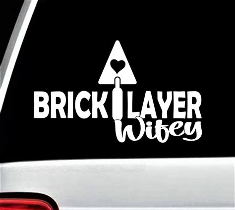 Bricklayer Wifey Masonry Trowel Decal Sticker For Car Window Bg 771 Etsy