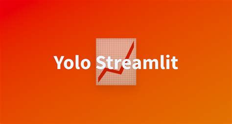 Yolo Streamlit A Hugging Face Space By StarLord