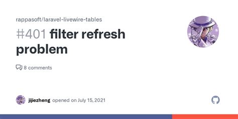 Filter Refresh Problem Issue 401 Rappasoft Laravel Livewire Tables