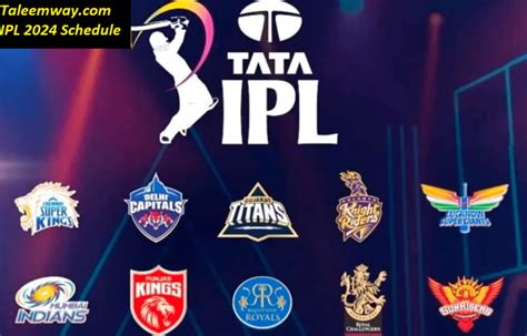 Ipl 2024 New Schedule Teams Venues Time Table Pdf Ipl Cricket In