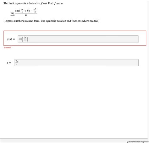 Solved The Limit Represents A Derivative F A ﻿find F ﻿and