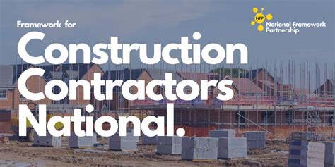 Construction Framework National National Framework Partnership