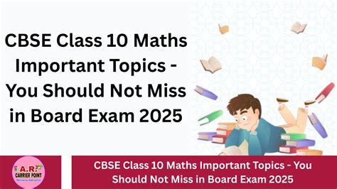 Cbse Class 10 Maths Important Topics You Should Not Miss In Board Exam 2025 Ar Carrier Point