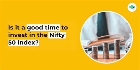 Optimal Time to Invest in Nifty 50 Index?