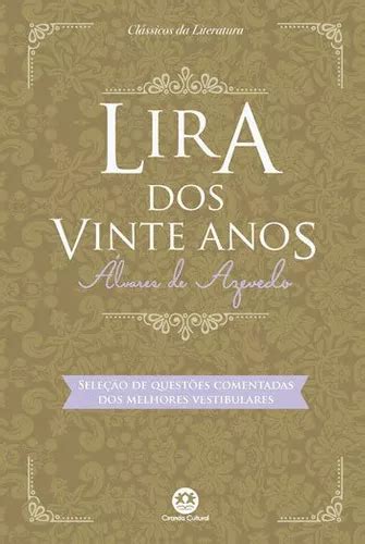 Lira Dos Vinte Anos Questões Comentadas De Vestibular De Azevedo Álvares De Editora