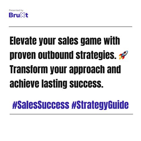 Mastering Outbound Sales Strategies For Sustainable Growth Bruxt