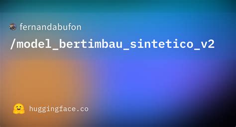 Fernandabufonmodelbertimbausinteticov2 · Hugging Face