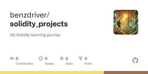 Github Benzdriversolidityprojects My Solidity Learning Journey