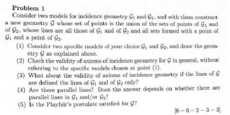 Solved Consider Two Models For Incidence Geometry G1 And G2