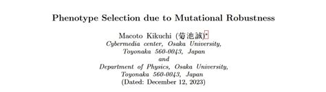 Phenotype Selection Due To Mutational Robustness Model And Methods
