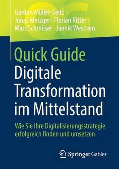Quick Guide Quick Guide Digitale Transformation Im Mittelstand Gordon