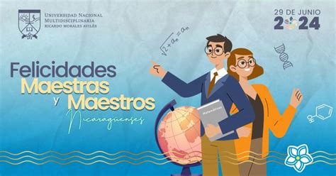 Día Nacional Del Maestro Nicaragüense Universidad Nacional