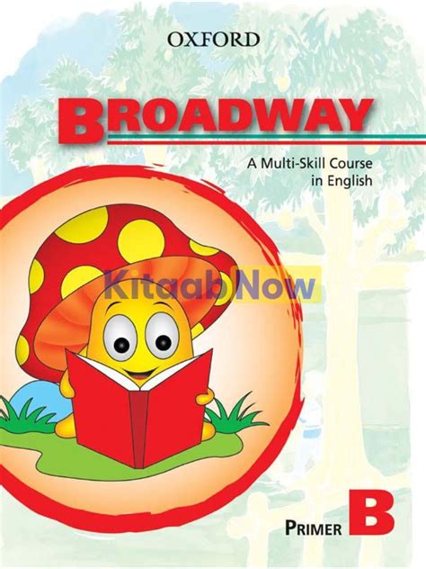 Broadway Primer B A Multi Skill Course In English Kitaabnow