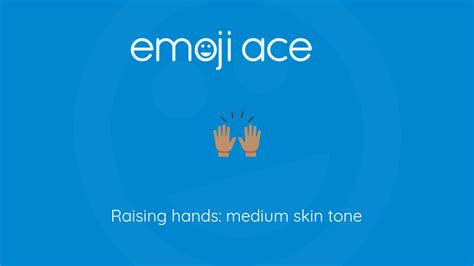 Raising Hands Medium Skin Tone Emoji Ace