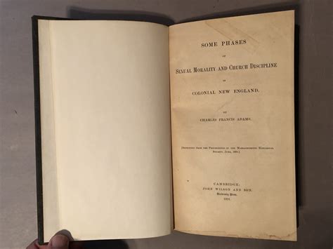 Some Phases Of Sexual Morality And Church Discipline In Colonial New