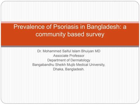 Prevalence Of Psoriasis In Bangladesh Ppt