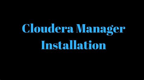 CDP Multi Node Installation Cloudera Manager Installation YouTube