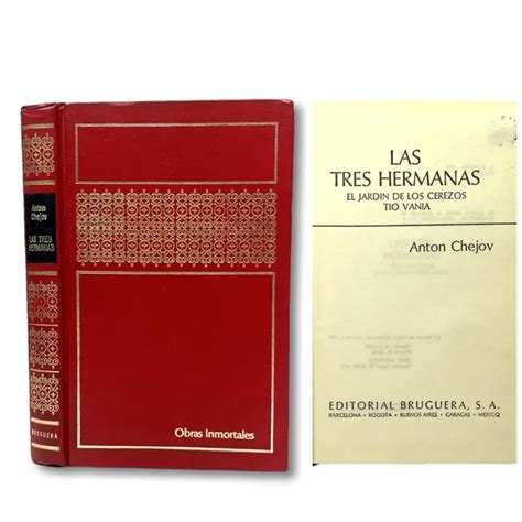 Las tres hermanas El jardín de los cerezos El tío Vania Incunabula