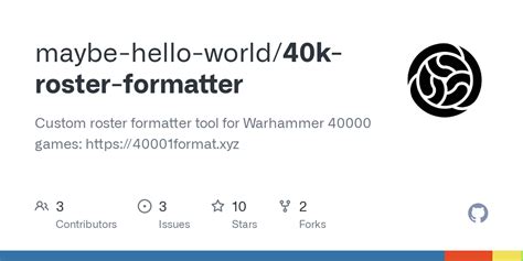GitHub Maybe Hello World 40k Roster Formatter Custom Roster