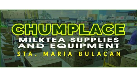 Chumplace Sta Maria Bulacan Milktea Supplies And Equipment Santa Maria
