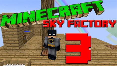 Minecraft Sky Factory YouTube