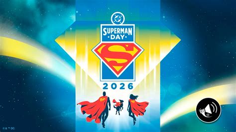 Warner Bros Revela Las Actividades Para El Día De Superman 2026