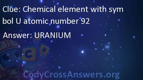 Chemical Element With Symbol U Atomic Number 92 Answers