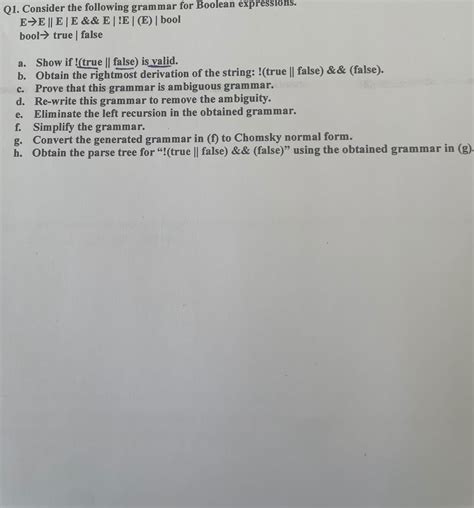 Solved Q Consider The Following Grammar For Boolean Chegg