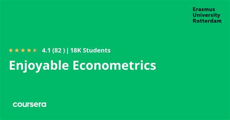 Enjoyable Econometrics Coursya