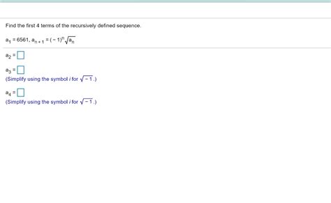 Solved Find The First 4 Terms Of The Recursively Defined