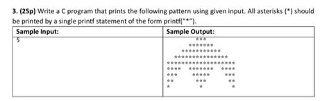 Solved 3 25p Write A C Program That Prints The Following