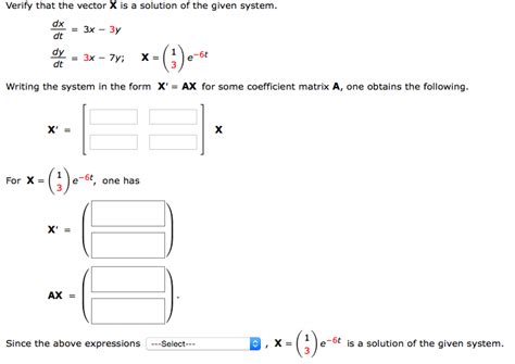 Solved Verify That The Vector X Is A Solution Of The Given Chegg Com