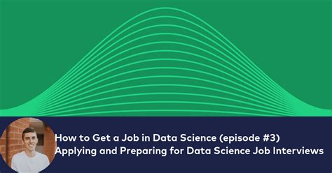 How To Apply For A Data Science Job And How To Prepare For Interviews