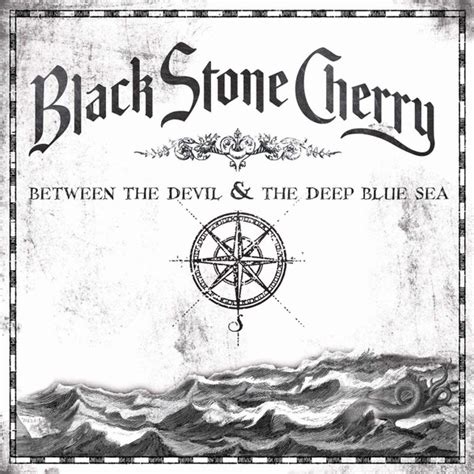 Black Stone Cherry Between The Devil And The Deep Blue Sea 2019