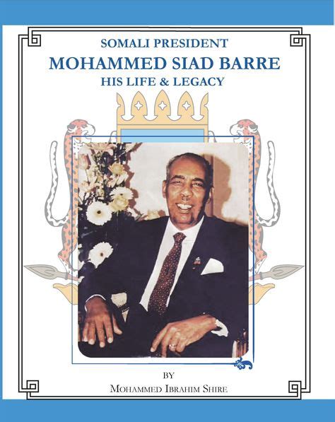 7 Best Siad Barre Images Siad Barre Barre Somali