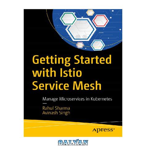 شروع کار با istio service mesh microservices را در kubernetes مدیریت