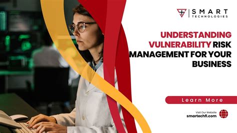 Understanding Vulnerability Risk Management For Your Business