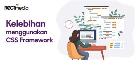 6 Framework Css Terbaik Yang Sering Digunakan Web Developer Pt Rect Media Komputindo