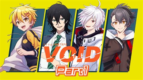 【高生卓】void【part1】 Youtube