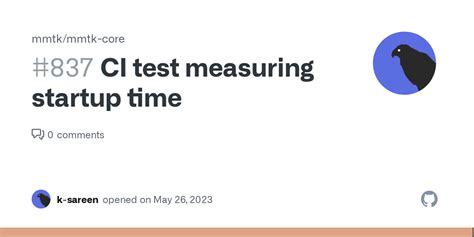 ci test measuring startup time · issue 837 · mmtk mmtk core · github