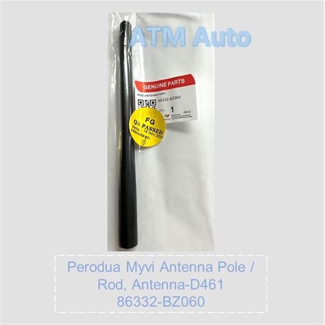 Original Perodua Alza Axia Myvi D54T Antenna Pole Rod Antenna D461