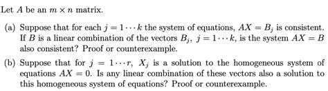 Solved Let A Be An M X N Matrix A Suppose That Chegg Com